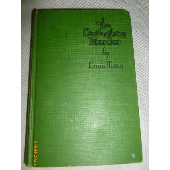 Other | Louis Tracy The Lastingham Murder First Edition Edward J Clode ...